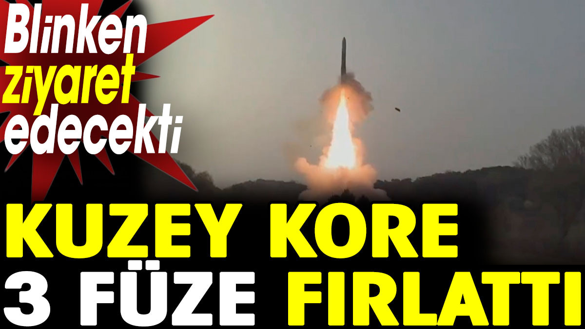 Blinken ziyaret edecekti. Kuzey Kore 3 füze fırlattı